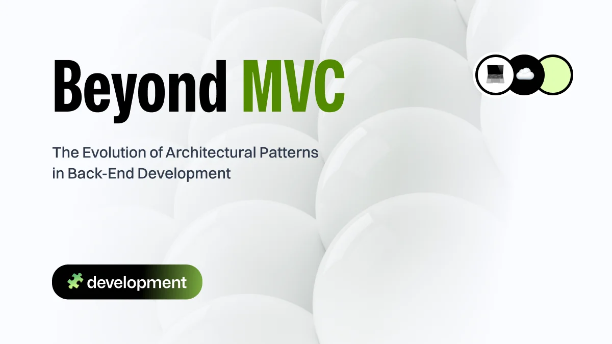 From MVC to Microservices: Key Back-End Patterns | dev.family