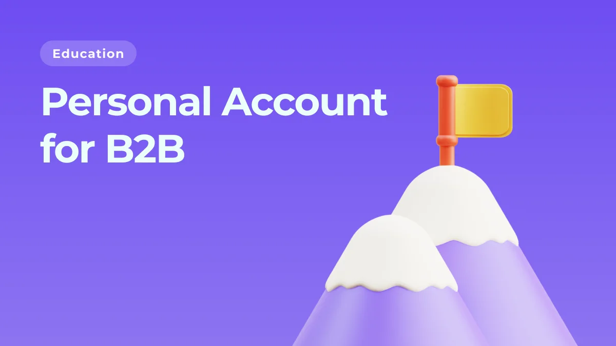 How to Build an Effective B2B Personal Account | dev.family